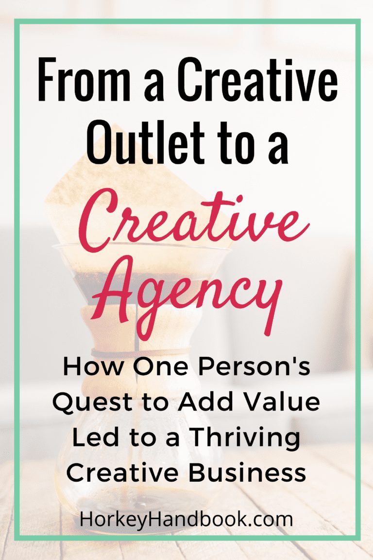 From Creative Outlet to Creative Agency: How Adding Value Led to a ...